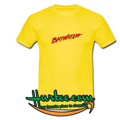 Baywatch T Shirt – www.hurtee.com
