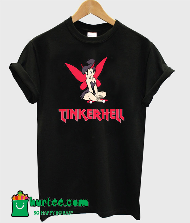 Tinkerhell T-Shirt – www.hurtee.com