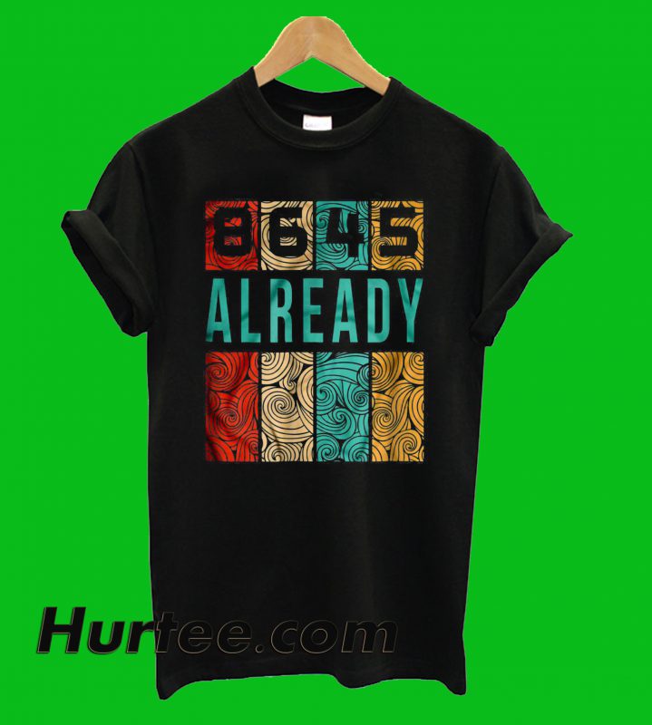 8645 Trump Al Ready T-Shirt – www.hurtee.com